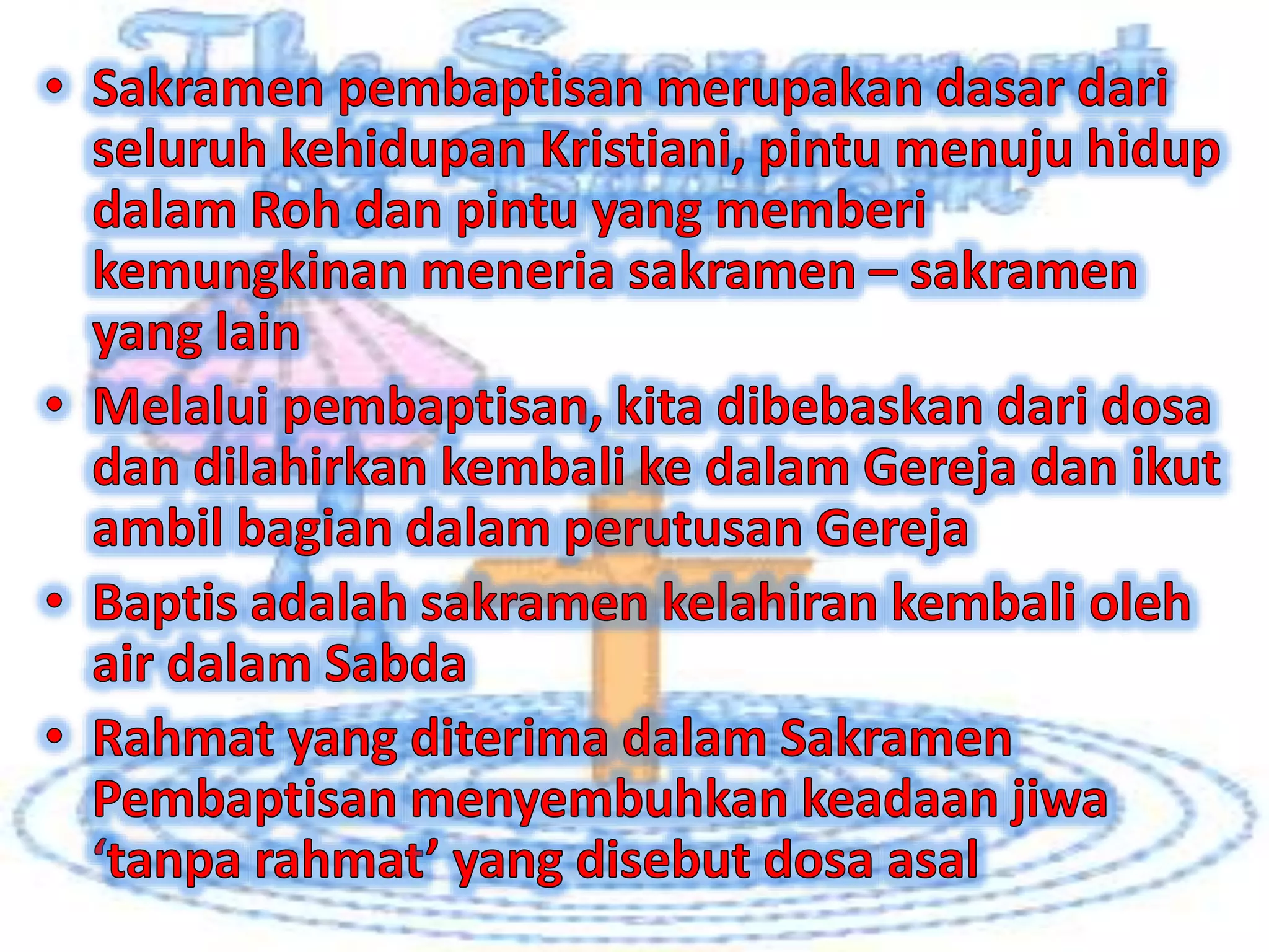 Sakramen Baptis | PPTX