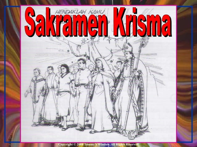 sakramen krisma.ppt