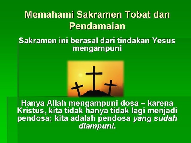 Sakramen tobat berjumpa yesus dalam sakramen | PPT