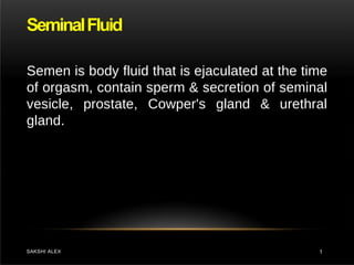 sakshi Composition and Function of semens.pptx.pptx