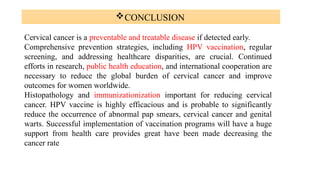 A Comprehensive Review of Cervical Cancer | PPTX