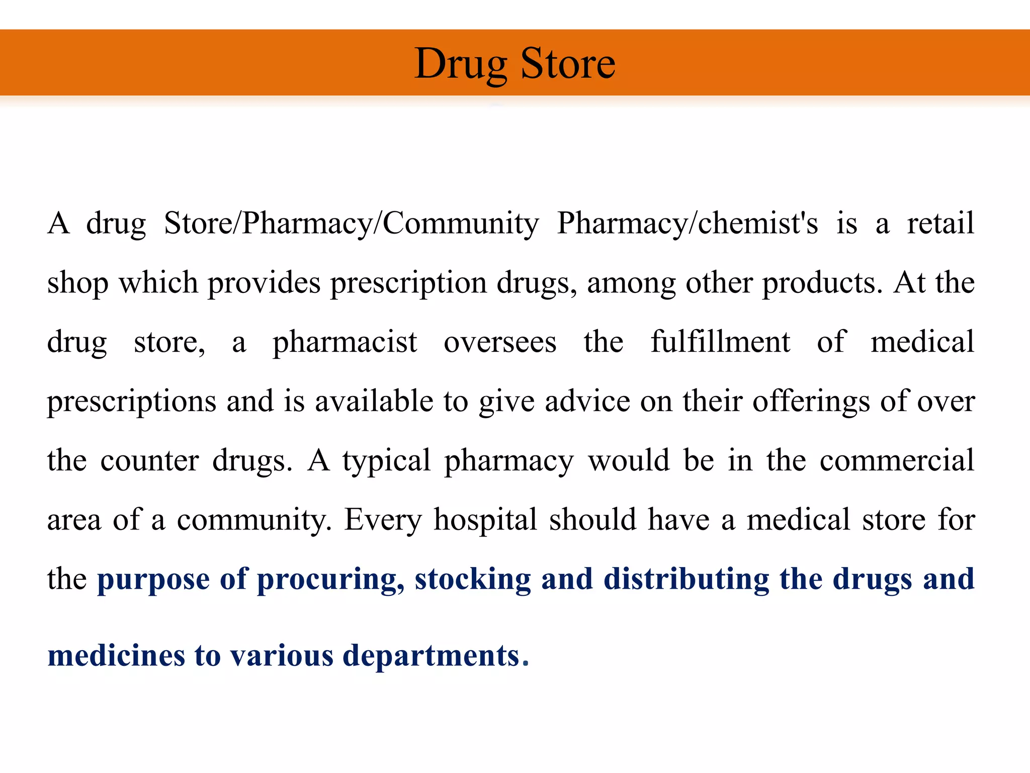 DRUG STORE MANAGEMENT AND INVENTORY CONTROL | PPTX