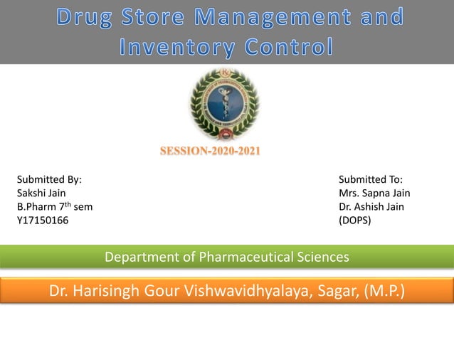 DRUG STORE MANAGEMENT AND INVENTORY CONTROL | PPTX | Pharmaceutical ...