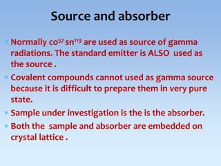 MOSSBAUER SPECTROSCOPY | PPT