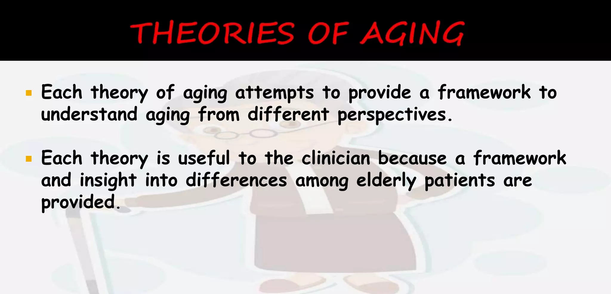 concept of theories of aging ppt | PPTX