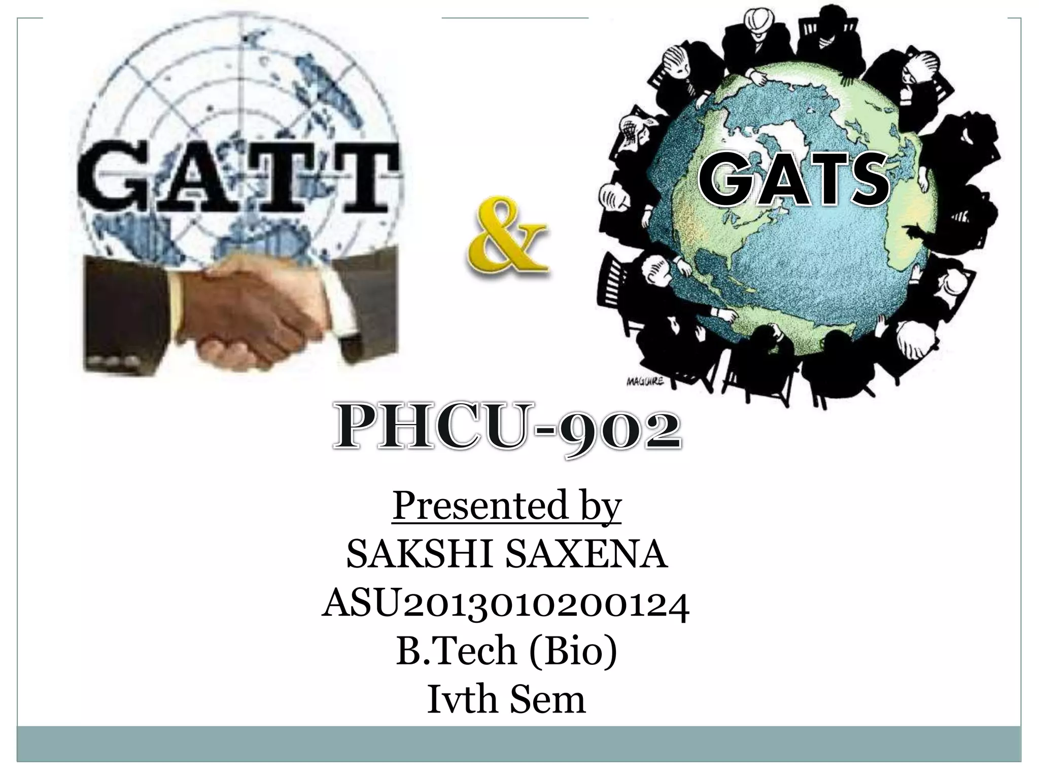 GATT : General Agreement on Tariffs and Trade and GATS : General ...