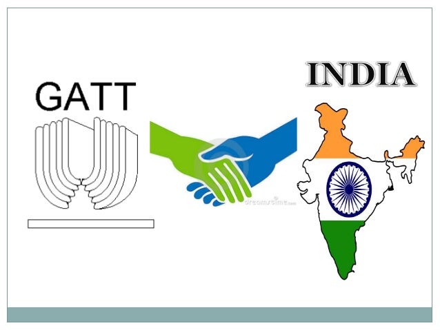 GATT : General Agreement on Tariffs and Trade and GATS : General Agre…