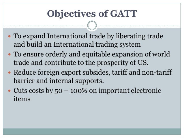 GATT : General Agreement on Tariffs and Trade and GATS : General Agre…