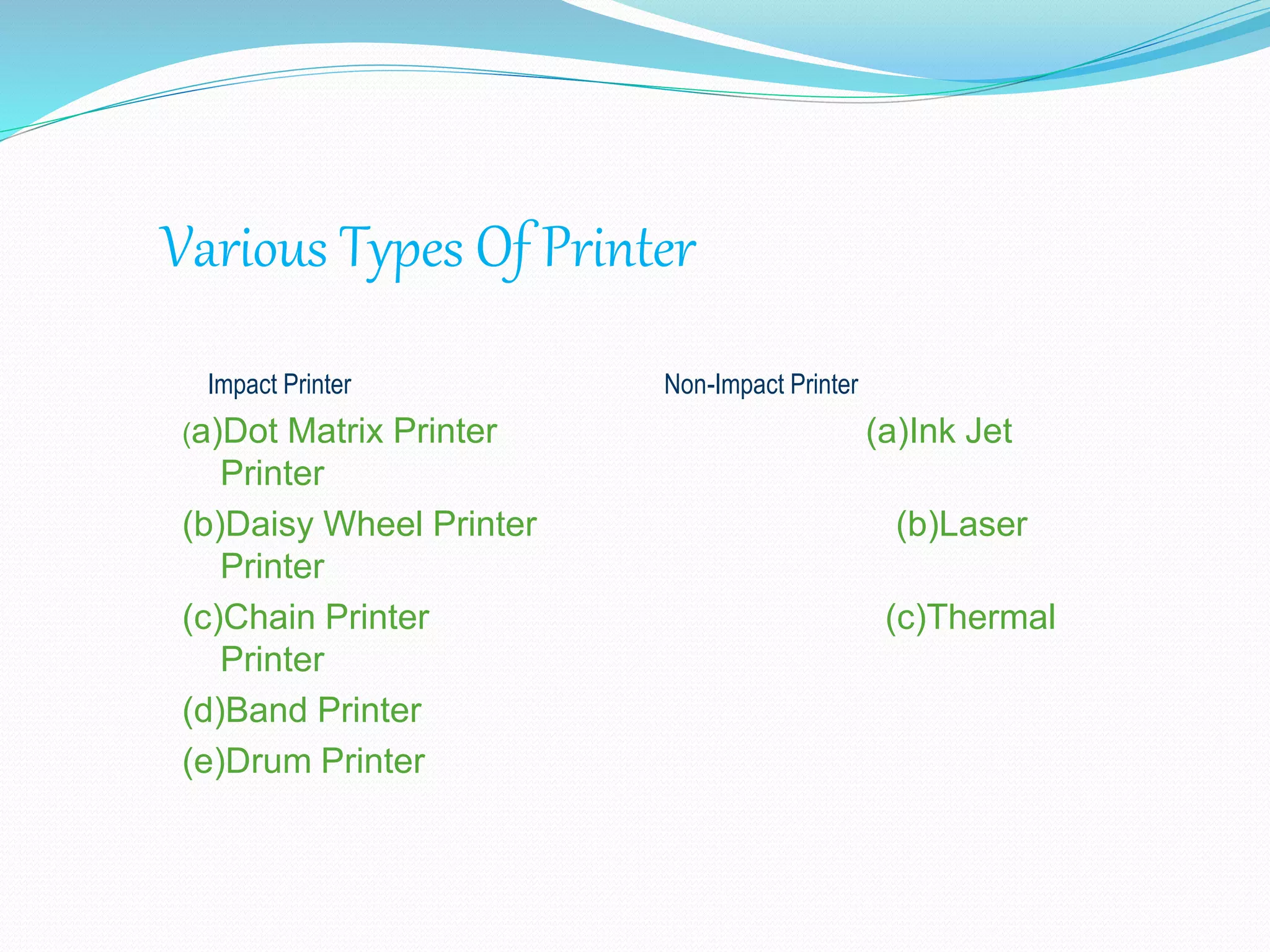 Types of printer | PPTX