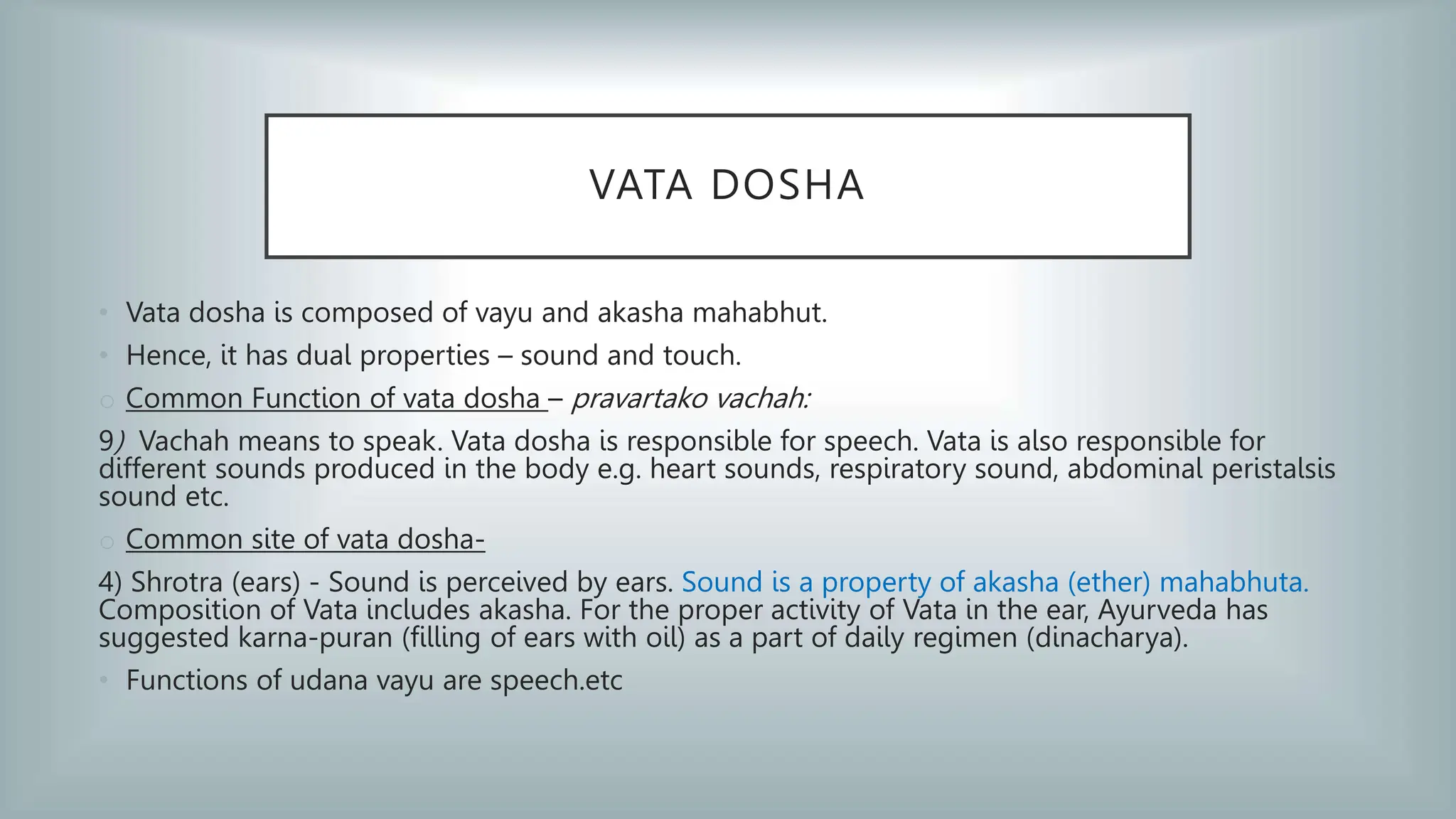 SAKSHI VAIRAGADE - AKASH MAHABHUTA a referential study | PPTX