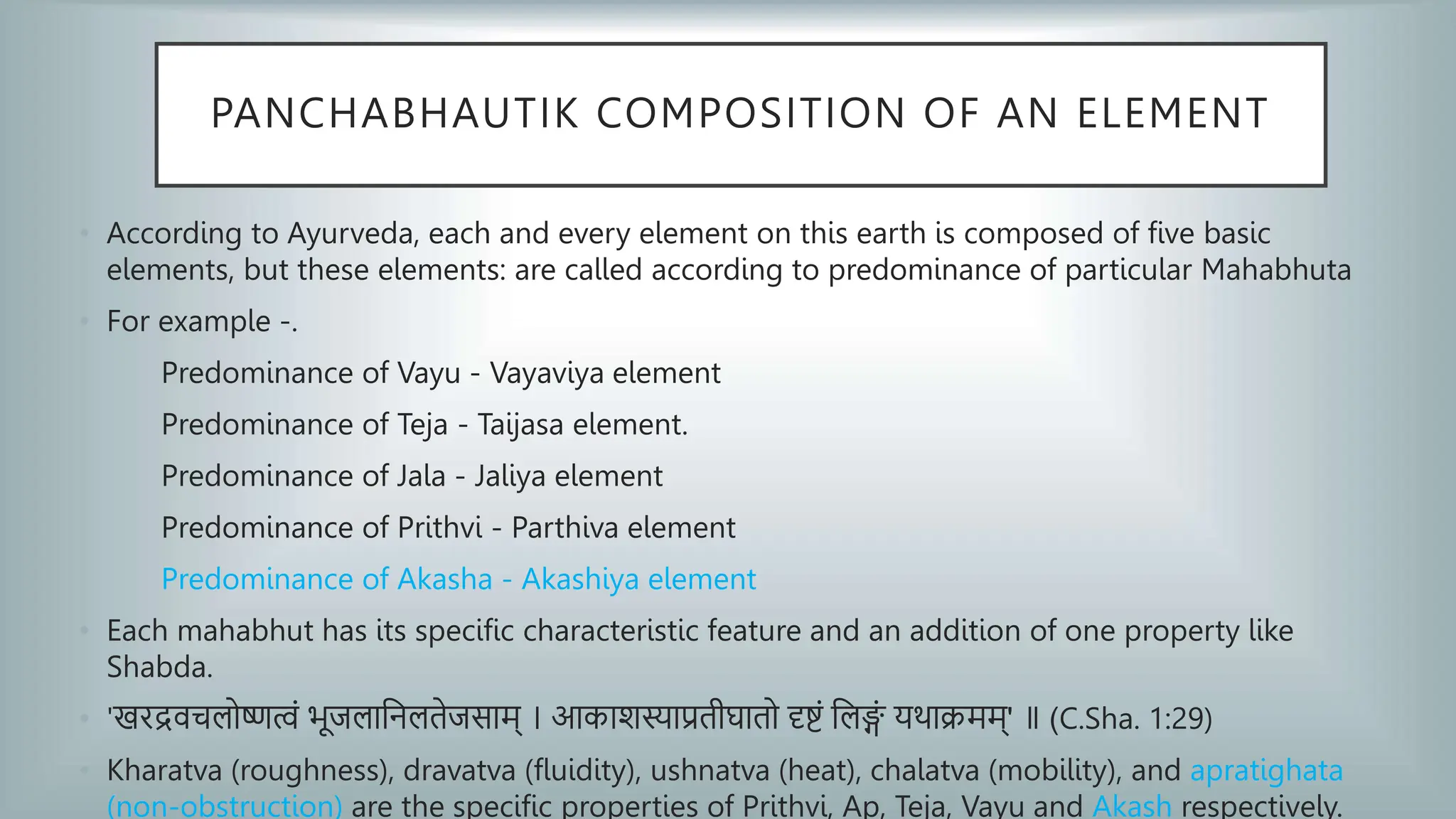 SAKSHI VAIRAGADE - AKASH MAHABHUTA a referential study | PPTX