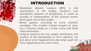 SAKSH_PPT_BLOOD_STAIN_PATTERN_ANALYSIS.pptx