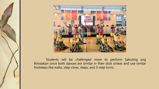 Sakuting and Binislakan Dances.pptx