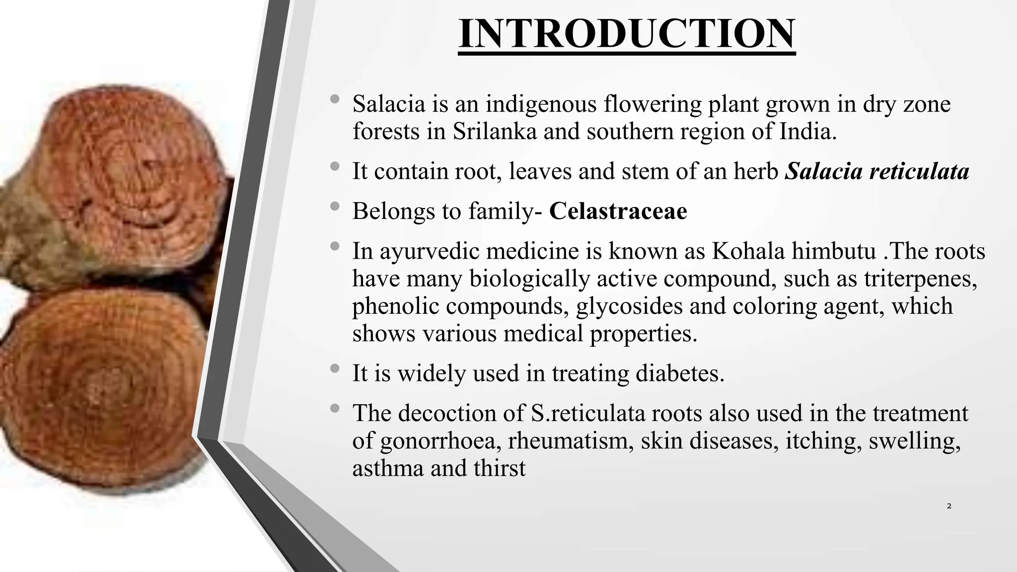 Active constituents of certain crude drugs: Salacia reticulata | PPTX