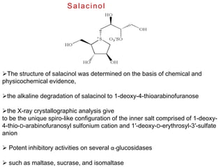 Active constituent of Salacia reticulate as Antidibetic | PPTX