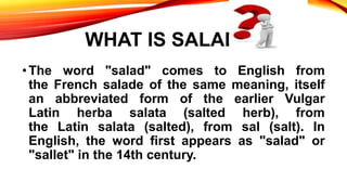 sALAD AND it's Classification according to meal function and according ...