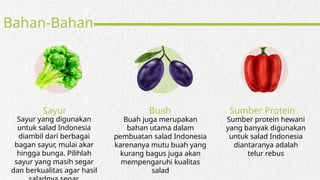 Salad Indonesia (Jenis, Pengertian, dan macam-macam Salad Indonesia) | PPT