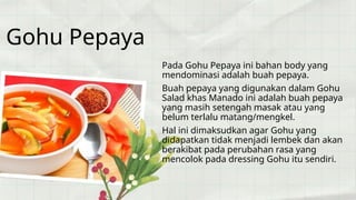 Masakan Indonesia, Salad Indonesia (Sulawesi).pptx
