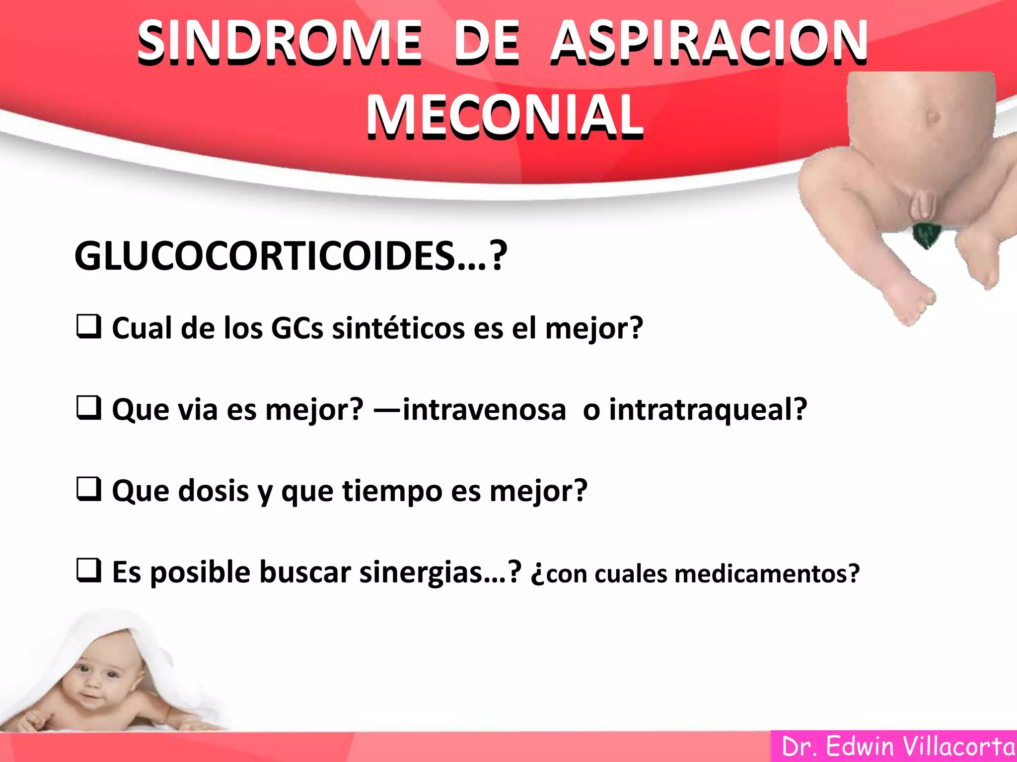 SINDROME DE ASPIRACIÓN MECONIAL | PPTX