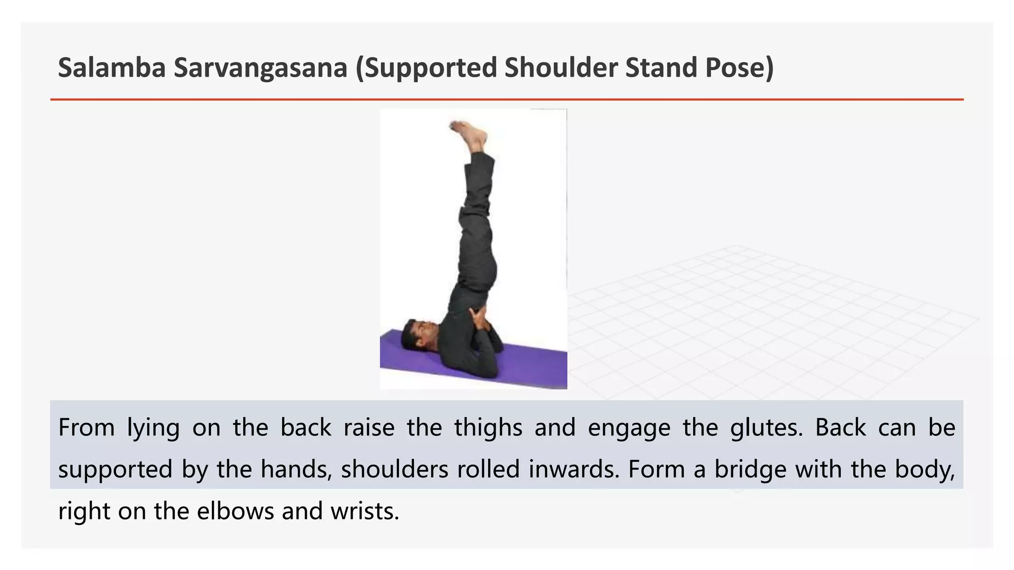 Salamba Sarvangasana Yoga Pose Guide | PPT