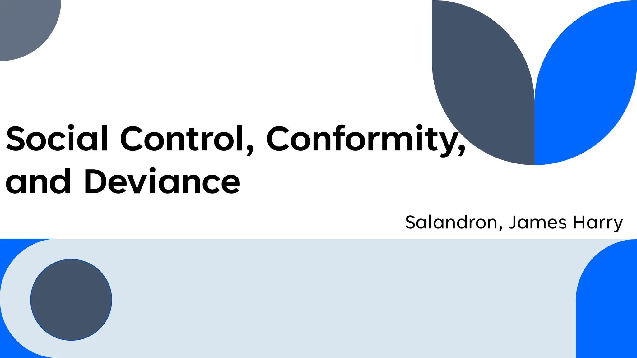 Social Control, Conformity, and Deviance | PPT | Free Download