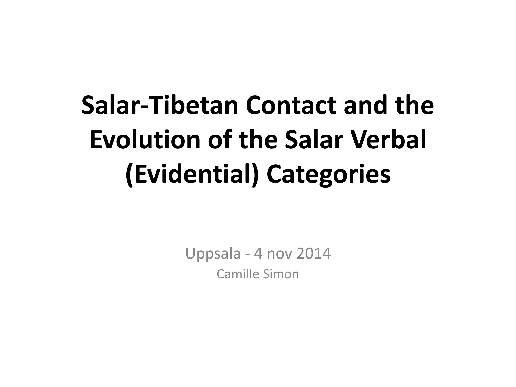Salar-Tibetan Contact and the Evolution of the Salar Verbal (Evidential ...