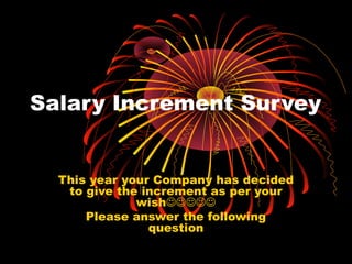 A funny survey on salary increment! | PPS