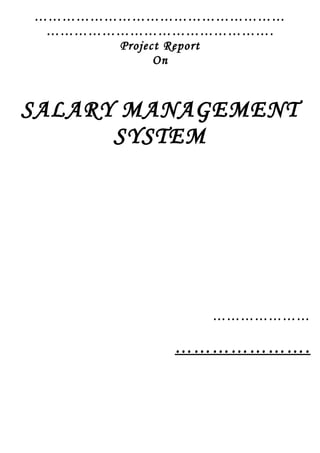 SALARY MANAGEMENT SYSTEM IN C++ | DOC