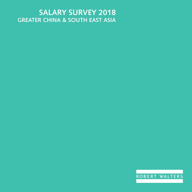Salary Survey 2018 Southeast Asia & China | PDF