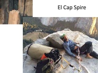 El Capitan Salathe wall ascent, Yosemite National Park | PPTX