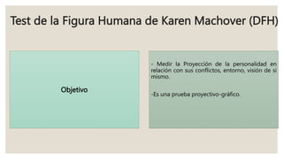 test de la figura humana Karen Machover, breve resumen | PPTX