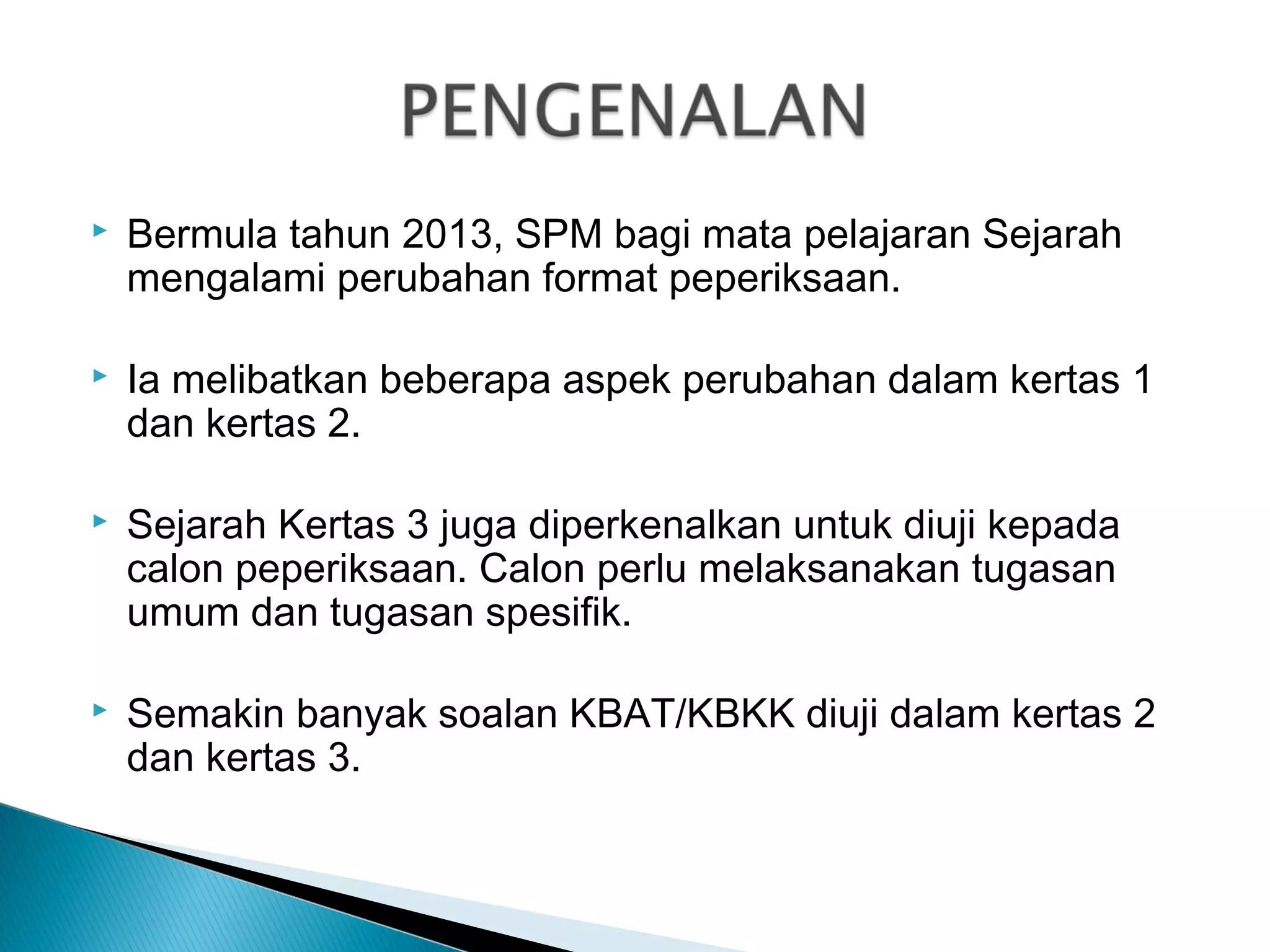 Teknik Menjawab Kertas Peperiksaan Sejarah SPM | PPT