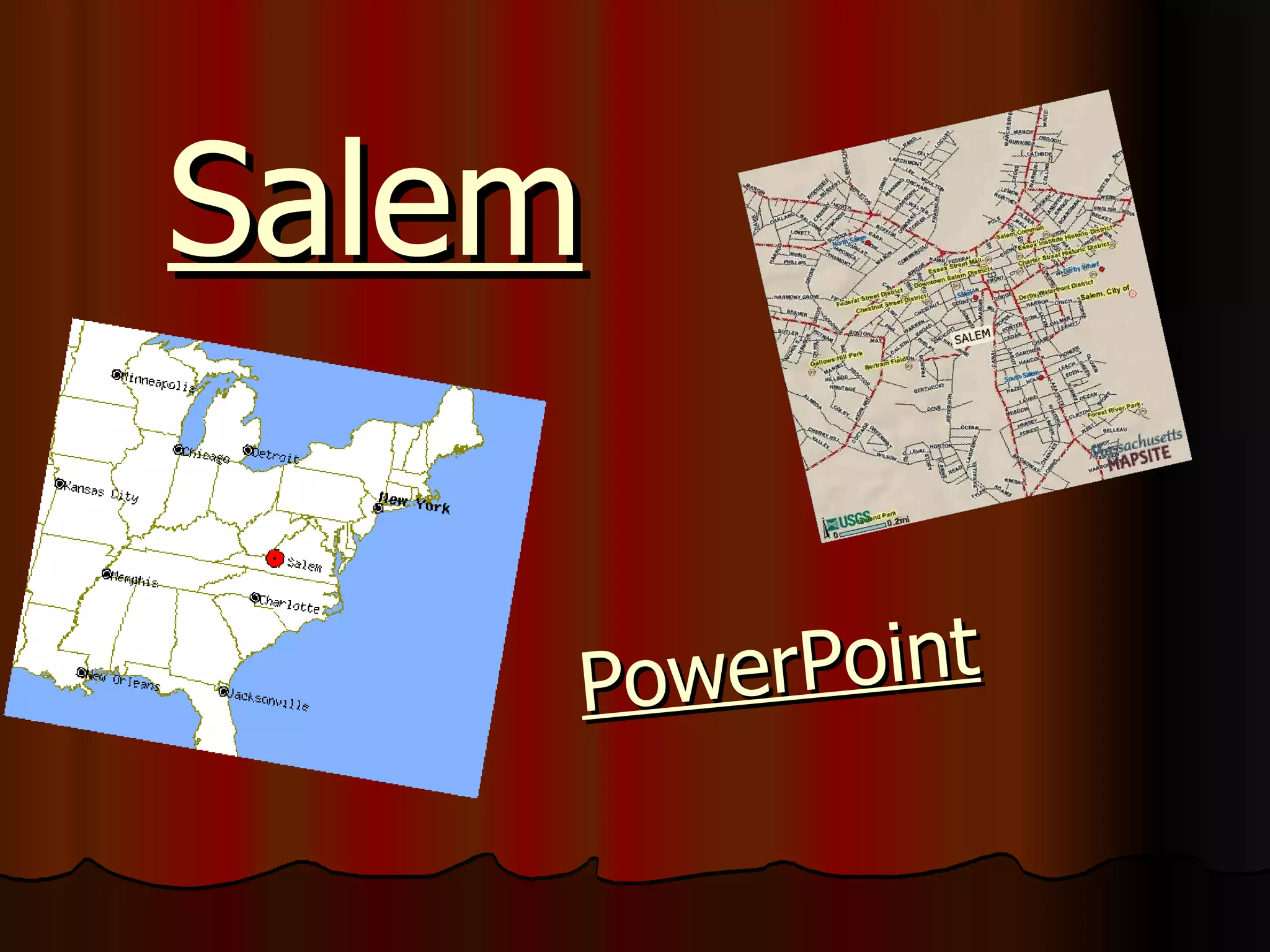 Salem Powerpoint | PPT