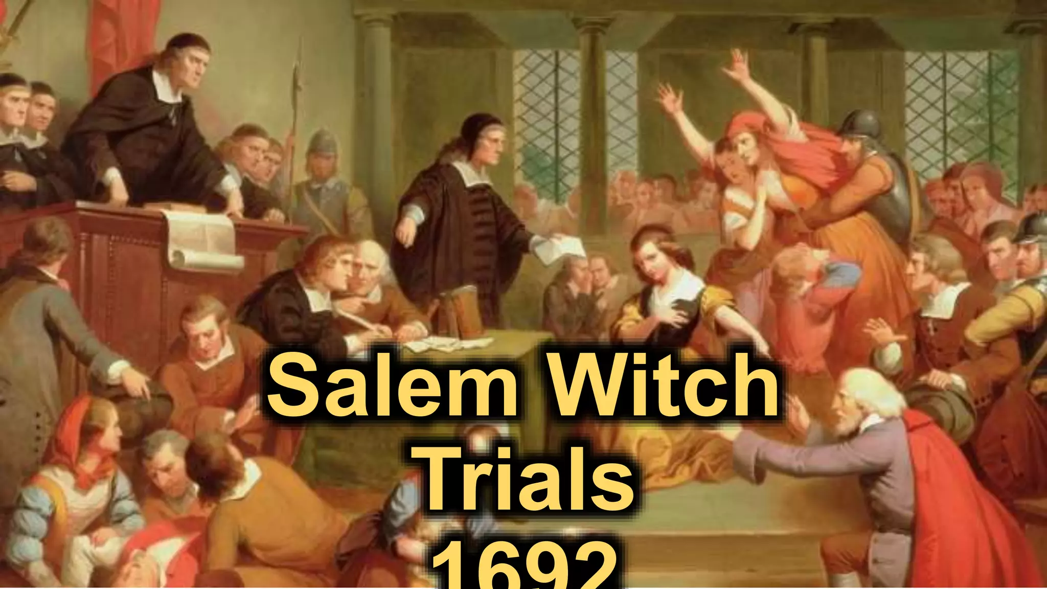 Salem Witch Trials | PPTX