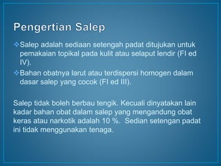 Farmasetika: Salep1 | PPTX