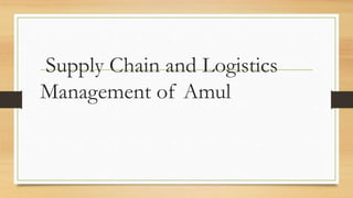 Sales and distribution channel of amul | PPTX