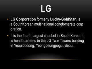 Sales and distribution management of Samsung and LG. | PPTX