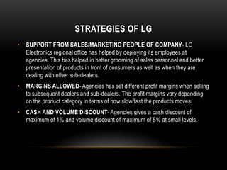 Sales and distribution management of Samsung and LG. | PPTX