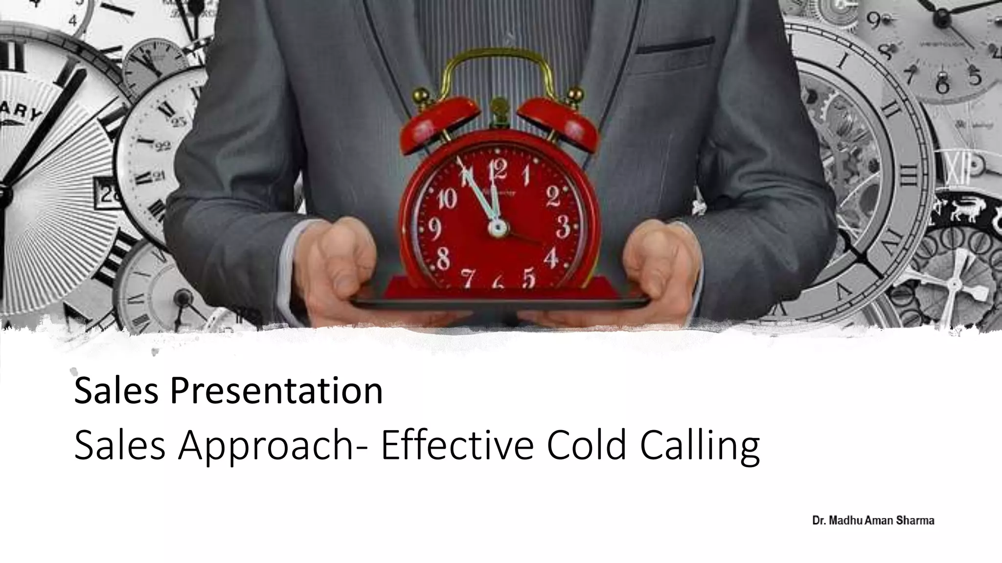 Sales approach Effective Cold Calling | PPTX