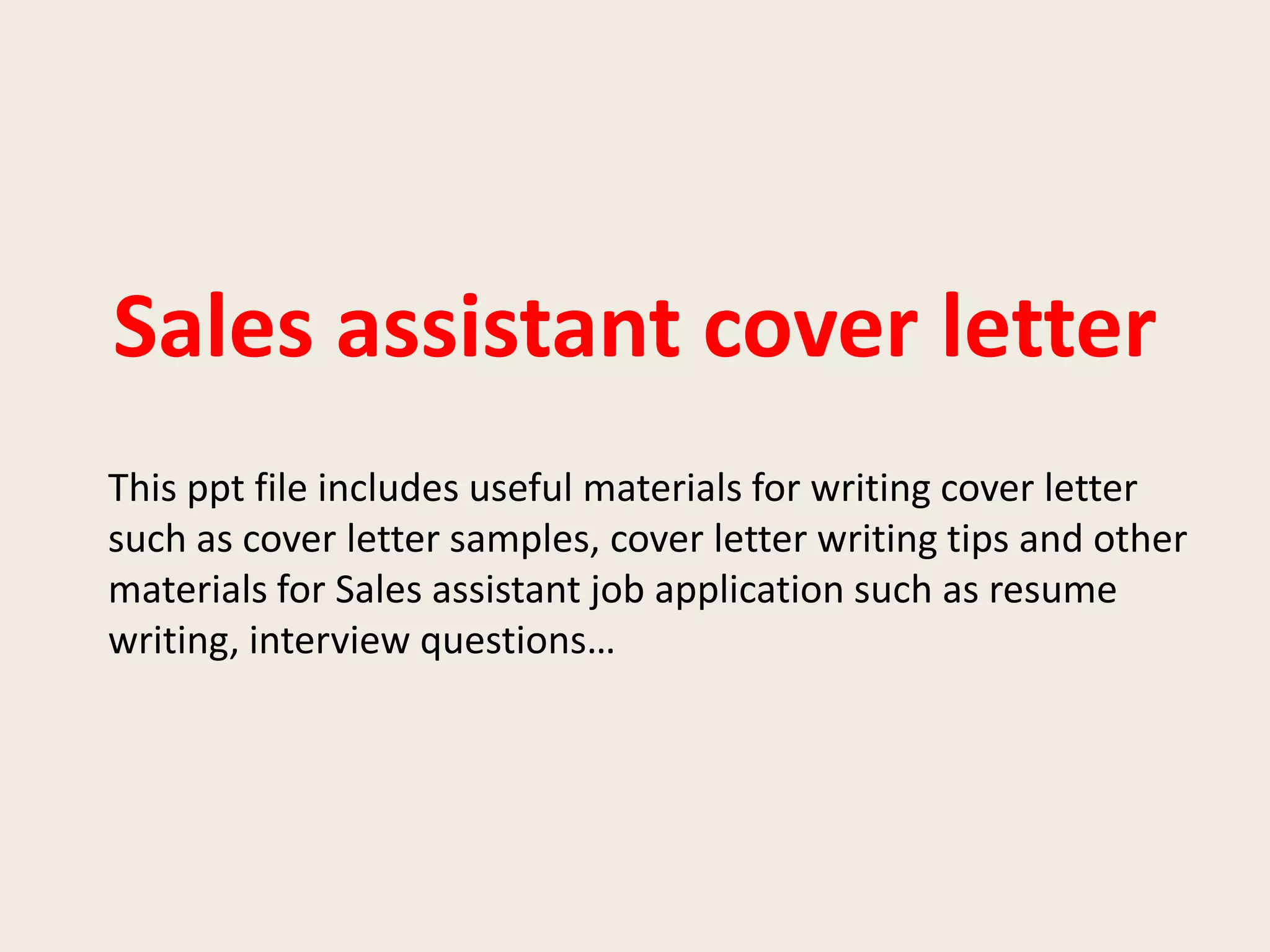 Sales assistant cover letter | PPTX