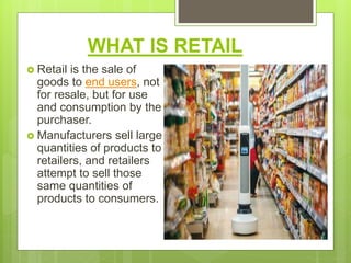 Sales associate Chapter 1 ( Basic of Retail ) | PPTX