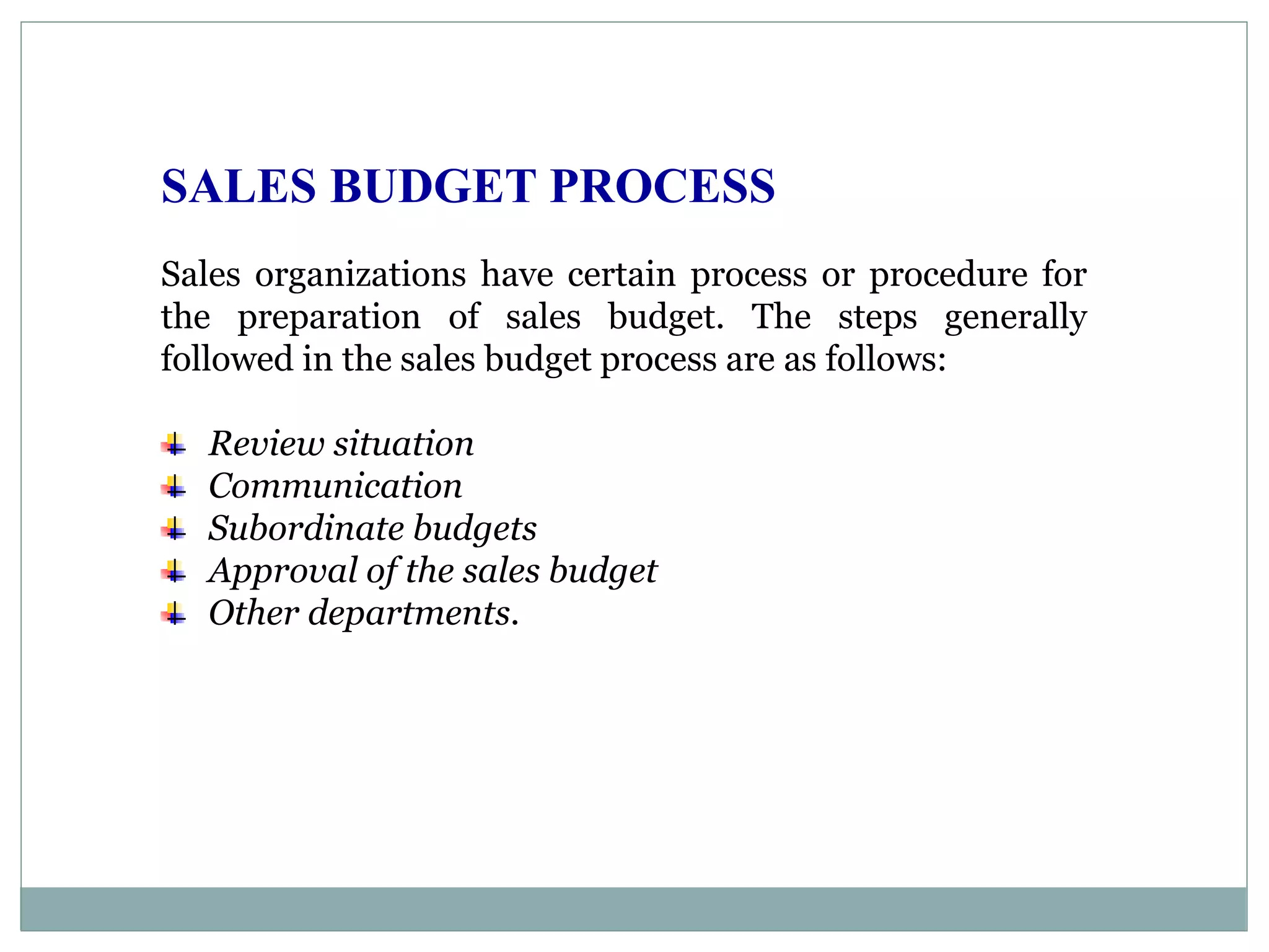 Sales budget process | PPTX
