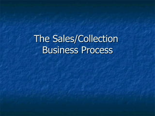 Sales collection business process | PPT