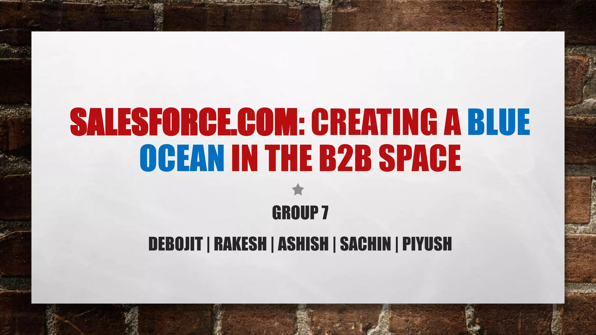 Salesforce.com: B2B blue ocean strategy | PPTX