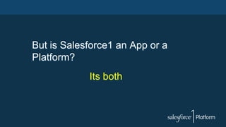 Salesforce1 for Developers | PPT