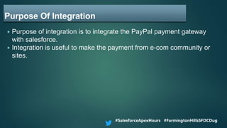 Salesforce apex hours PayPal with Salesforce Integration | PPT