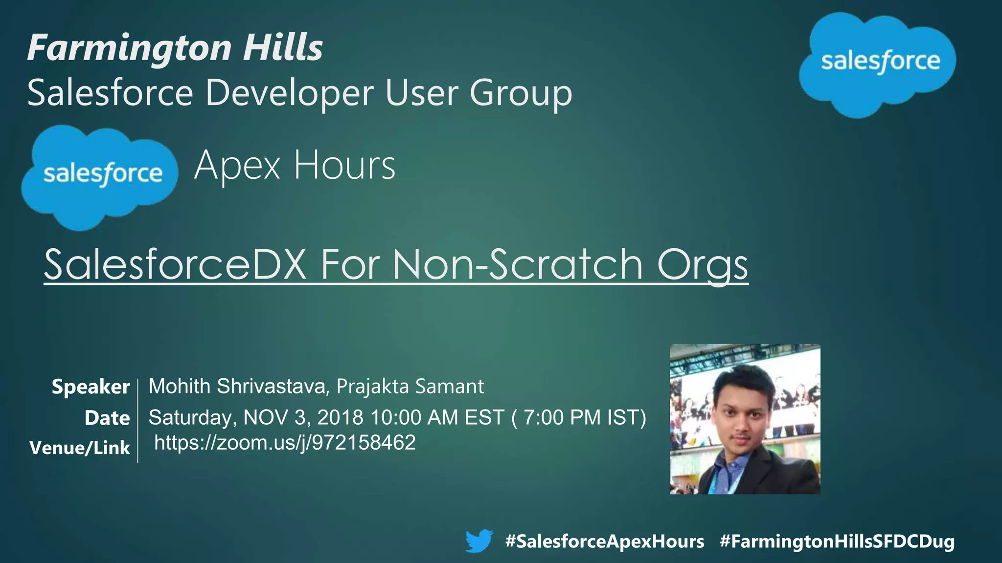 Salesforce Dx For Non Scratch Org Ppt