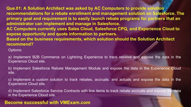 Salesforce B2b Solution Architect Questions And Answers Ppt