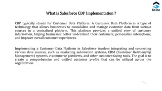 Salesforce CDP Implmentation | Fexle Services | PPT