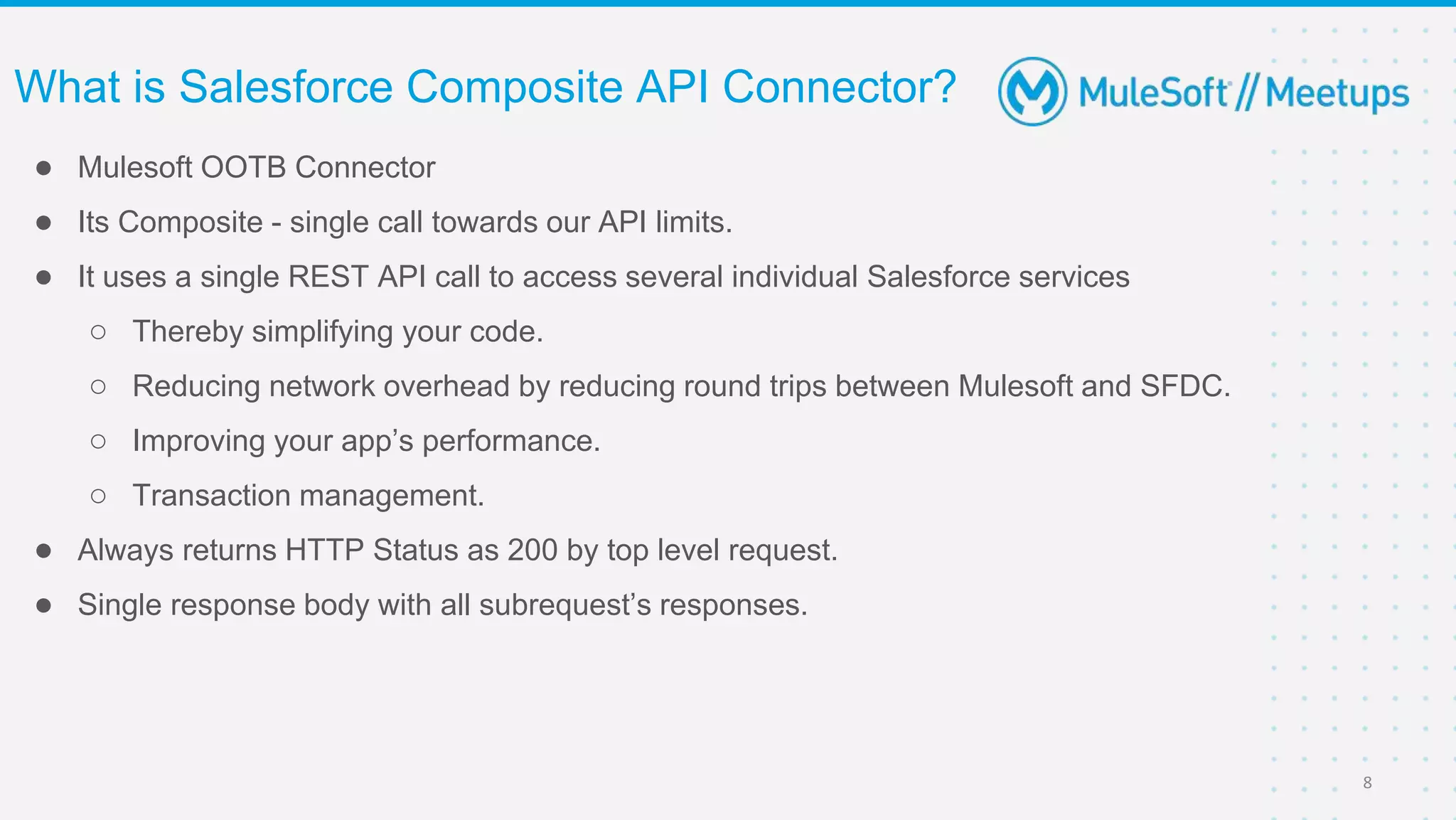 Salesforce composite api mule soft connector | PPT